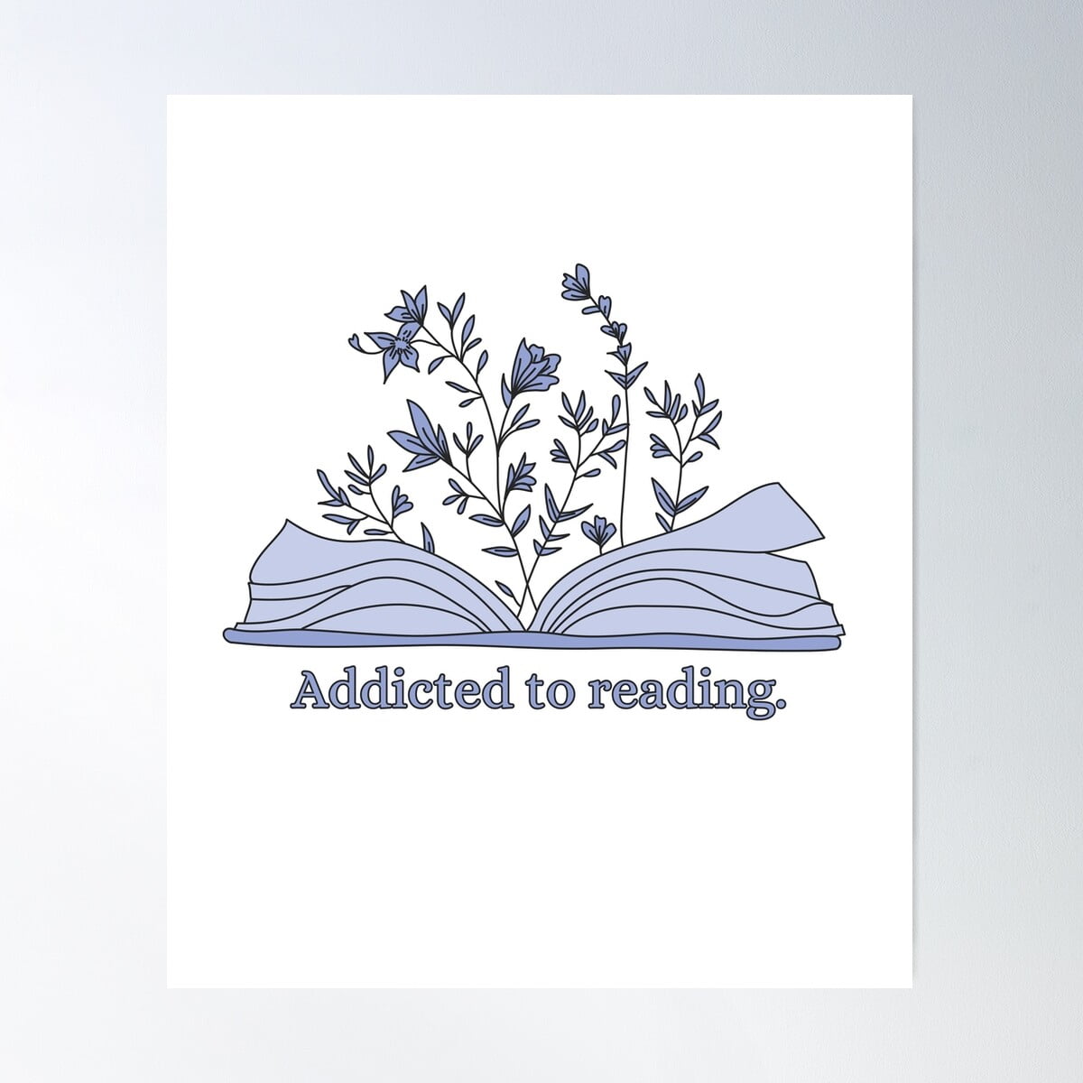 Book Aesthetic - Addicted To Reading. Poster Wall Art, Modern Wall ...