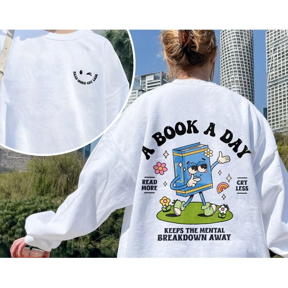 Book Club TShirt A Book A Day Keeps The Mental Breakdown Away Book ...