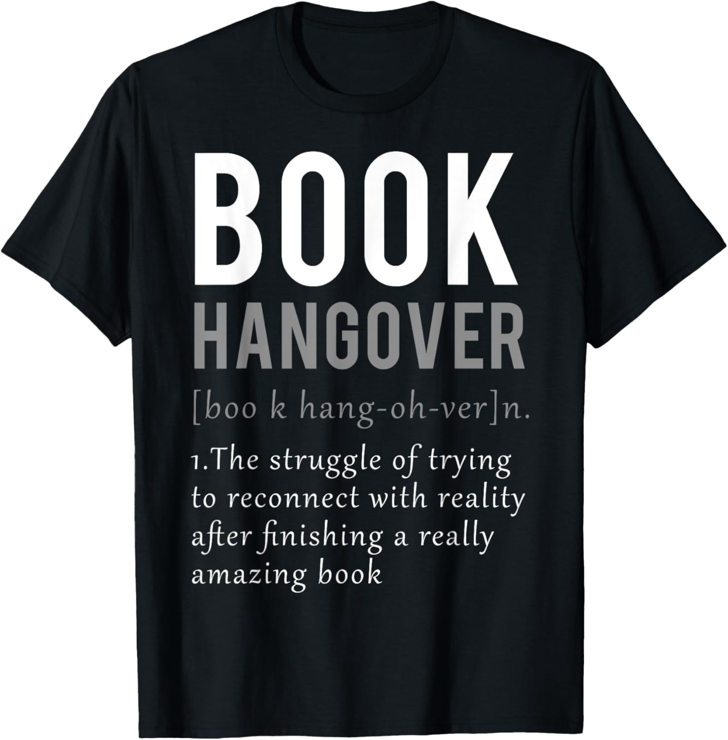 Book Hangover Definition Book Worm Reading Lover T-Shirt - Walmart.com