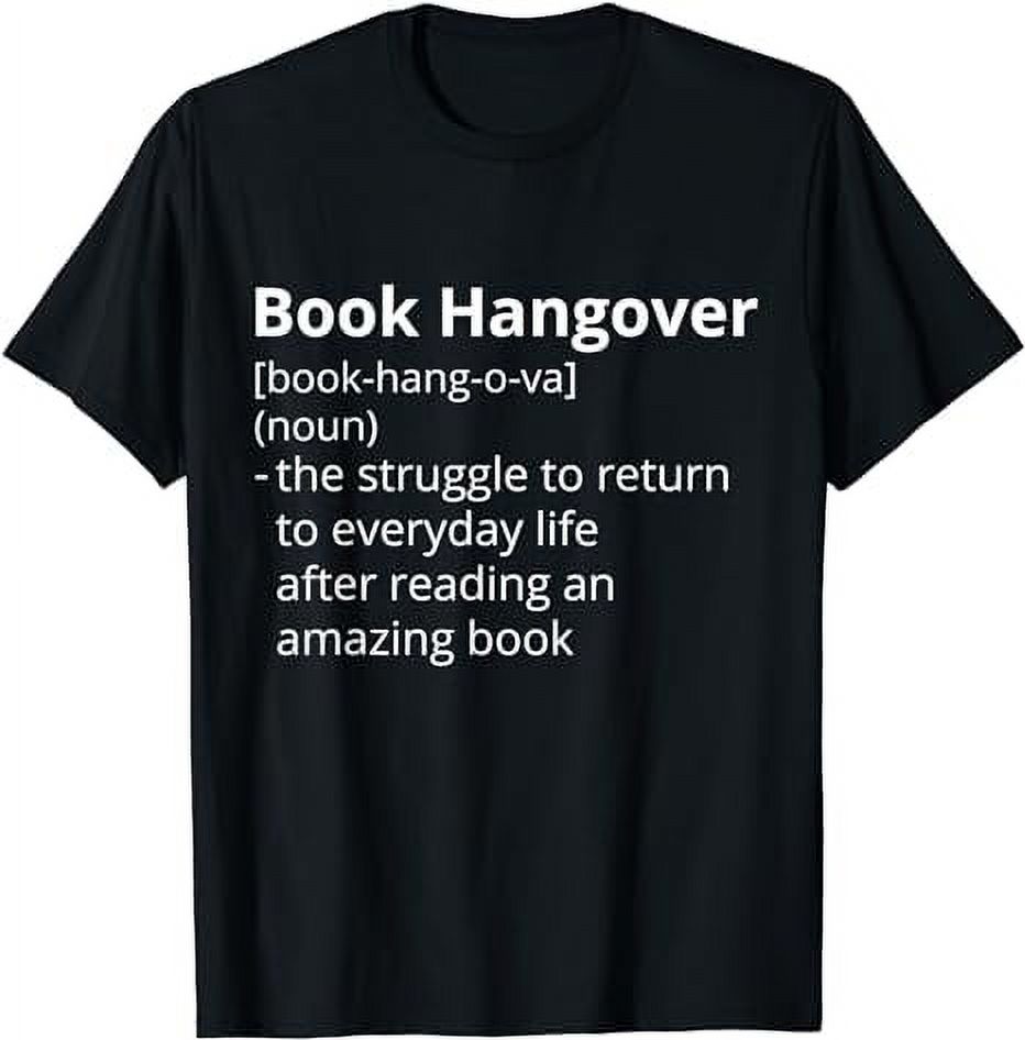 Book Hangover Definition Description T-Shirt - Walmart.com