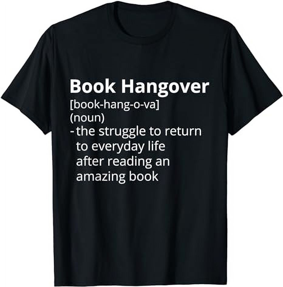 Book Hangover Definition Description T-Shirt - Walmart.com