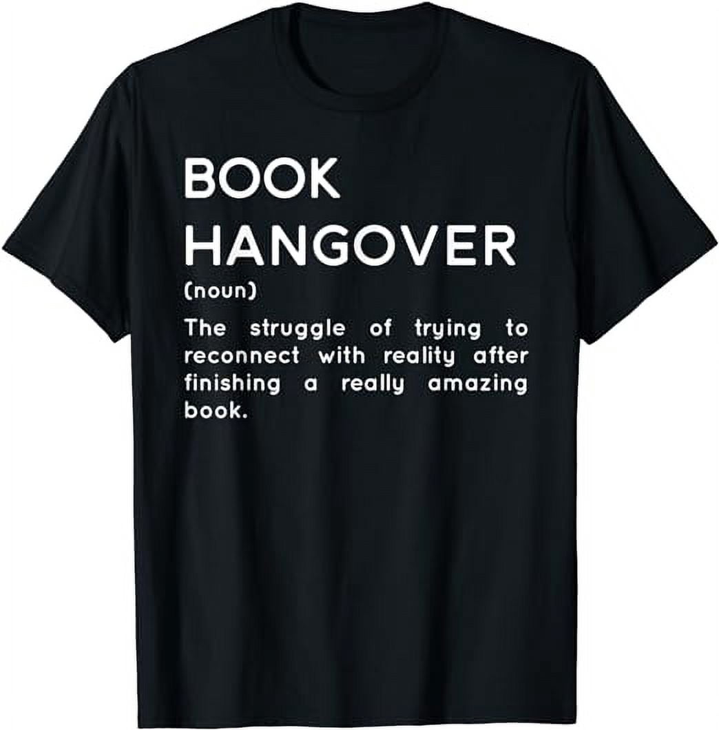 Book Hangovers Definition Author Journalist Scriptwriter T-Shirt ...