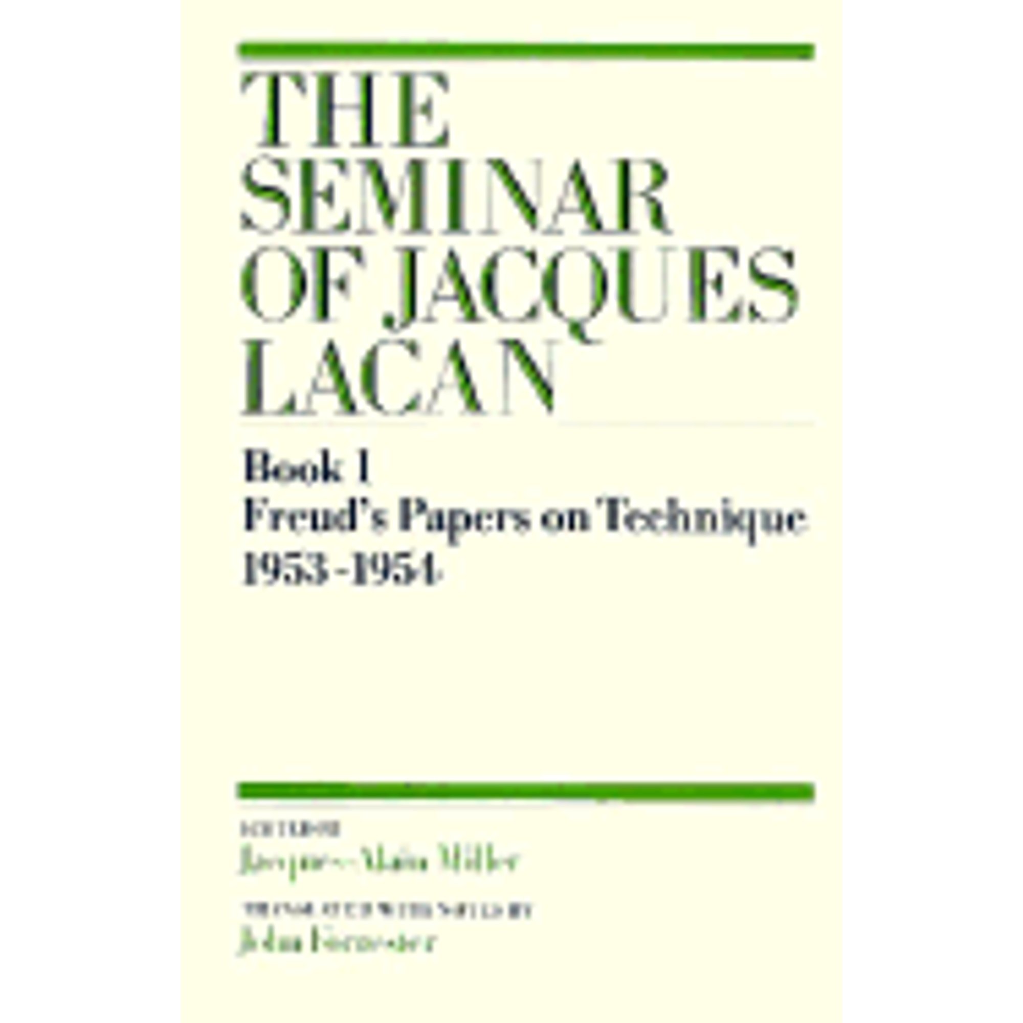 Pre-Owned The Seminar of Jacques Lacan , Book 1:Freud's Papers on ...