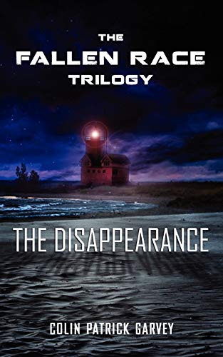 Pre-Owned Book I: The Disappearance (the Fallen Race Trilogy ...