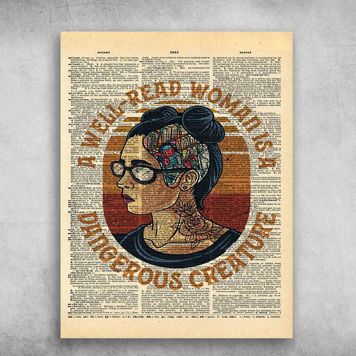 Book Lover - A Well-Read Woman, Is A Dangerous Creature 24 x 36 Inch ...