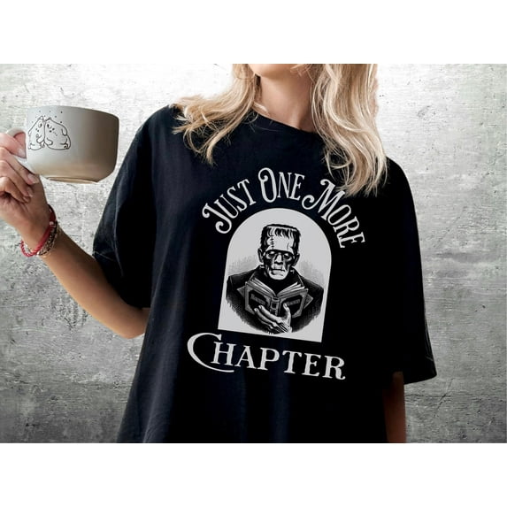 Book Lover Gift, Just One More Chapter Shirt, Bookish Shirt, Mary ...