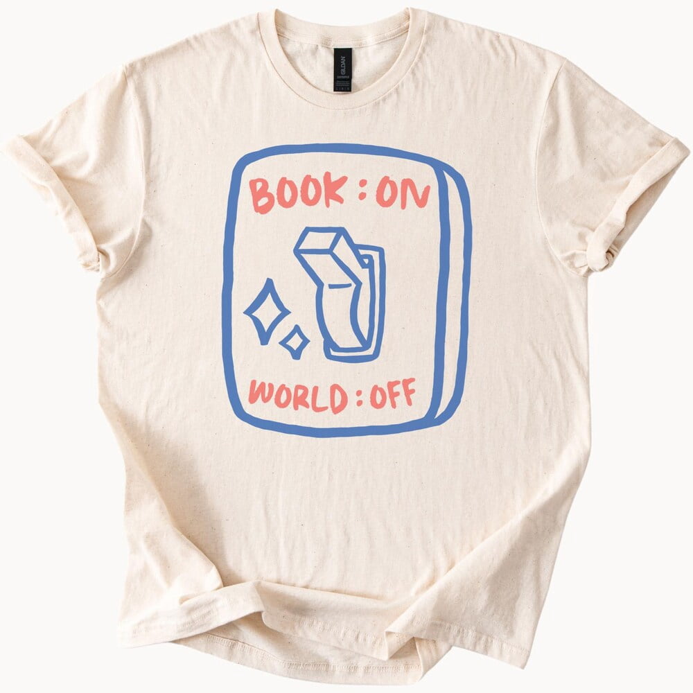 Book Lover Graphic Tee Book On World Off Light Switch Reading Shirt ...