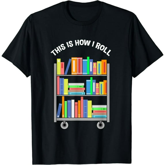 Book Lover Librarian Graphic T-Shirt Funny Reading Print Apparel ...
