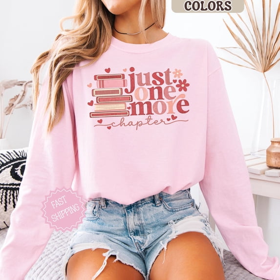 Book Lover Shirt Just One More Chapter Tee Reader Gift for Her ...
