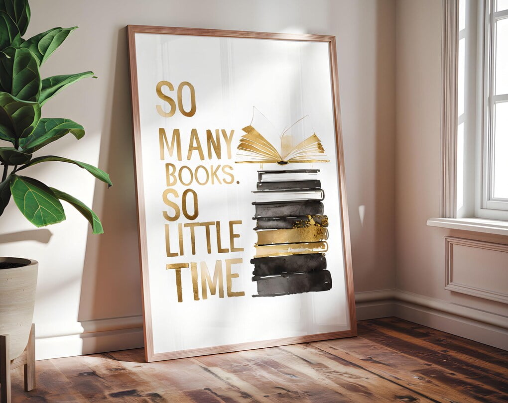 Book Lovers Mounted Poster - 'So Many Books, So Little Time' - Perfect ...
