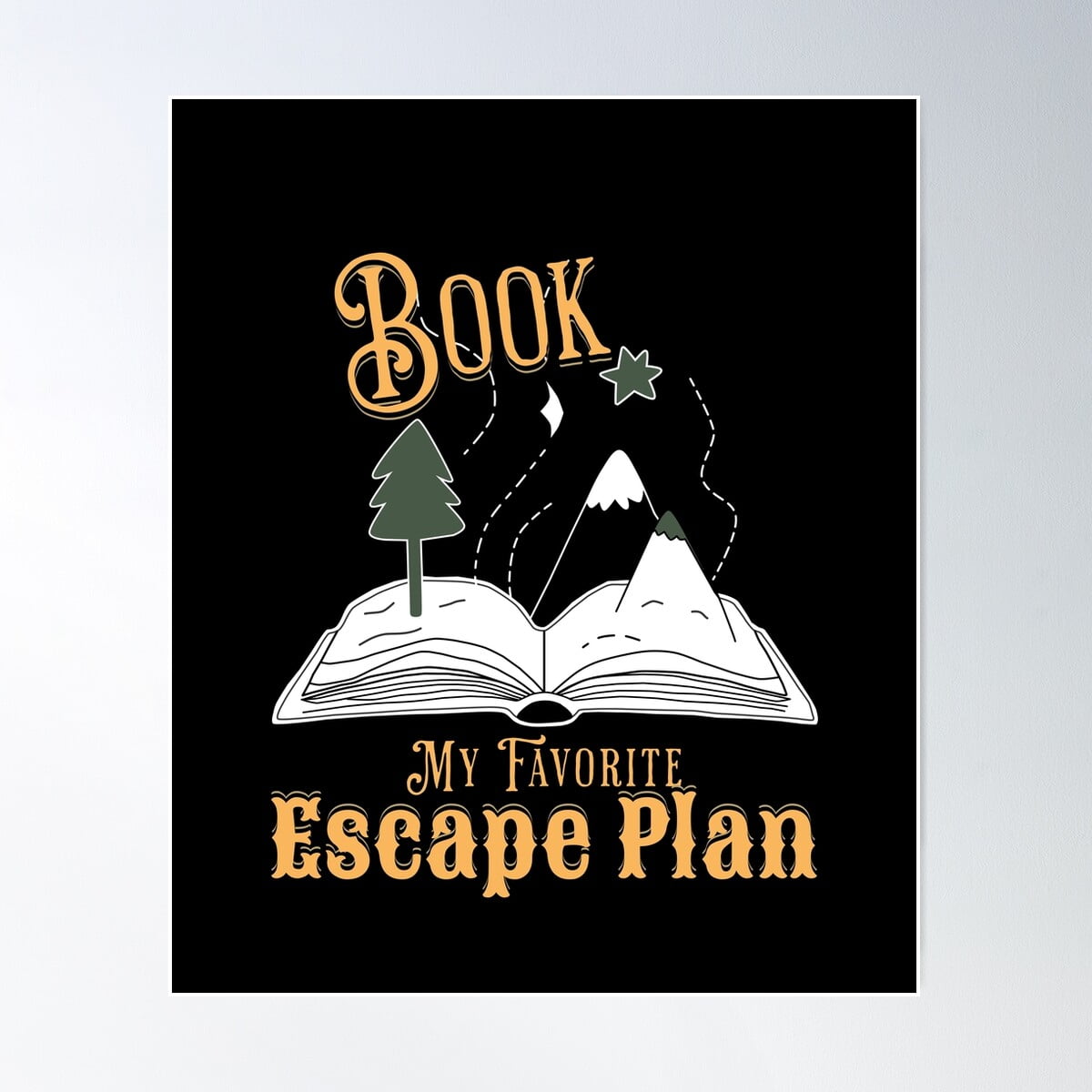 Book My Favorite Escape Plan Poster Wall Art, Modern Wall Decor For ...
