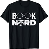 Book Nerd Book Club Reading Lover T-Shirt - Walmart.com