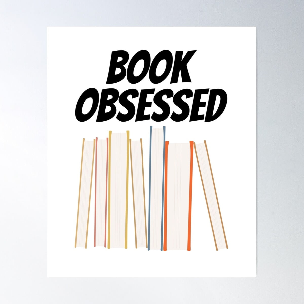 Book Obsessed Poster Wall Art, Modern Wall Decor For Living Room ...