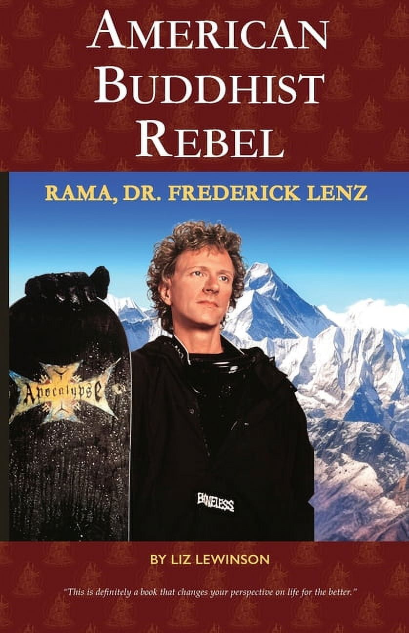 Book One American Buddhist Rebel: Rama, Dr. Frederick Lenz, (Paperback ...