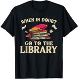 Book Reader Library Bookworm Librarian T-Shirt - Walmart.com