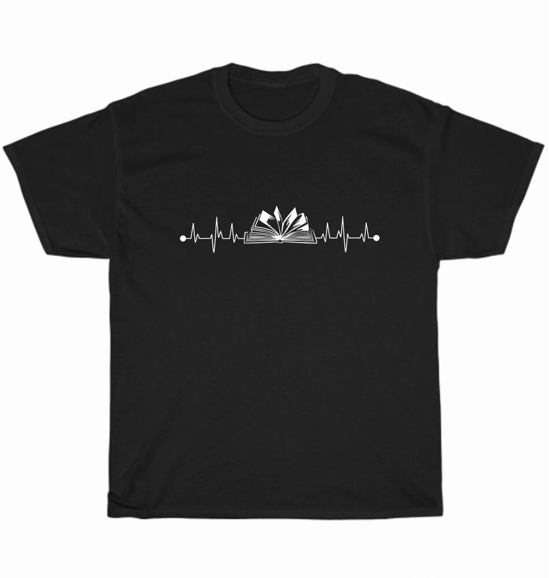 Book Reading Heartbeat EKG Pulse Bookaholic Reader Unique Gift Unisex T ...