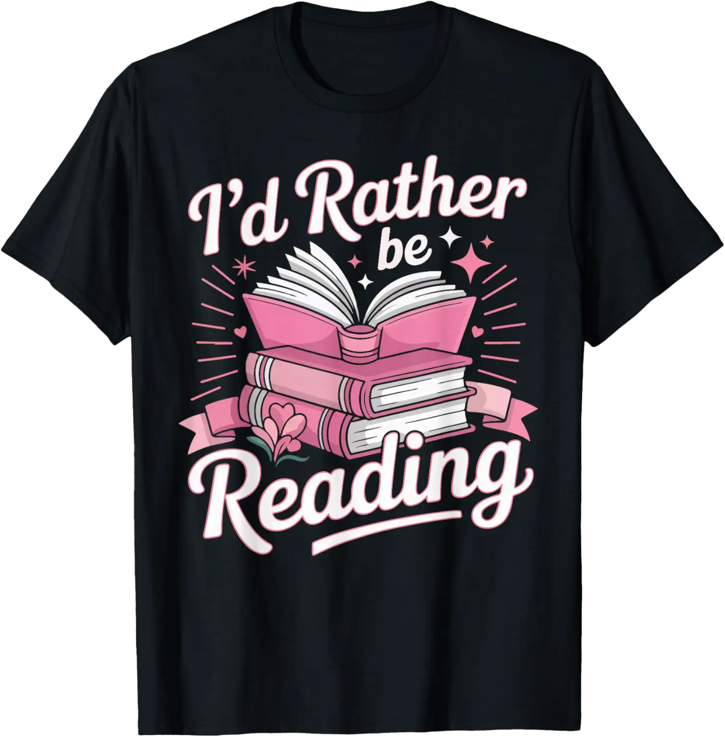 Book Reading I'D Rather Be Reading T-Shirt - Walmart.com