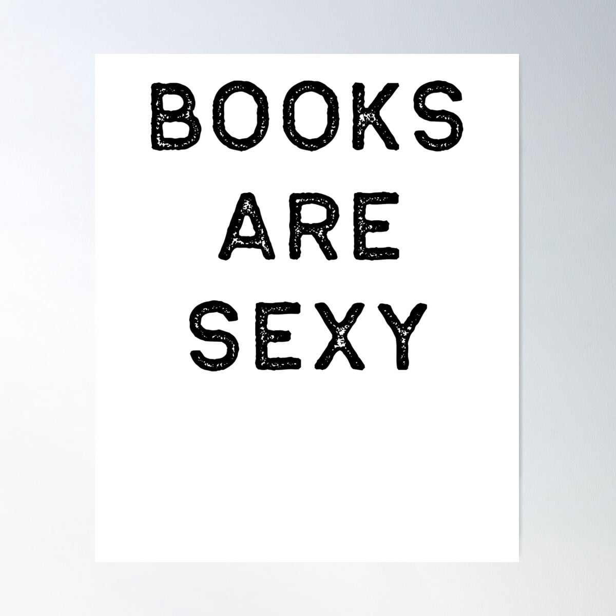 Book Shirt Are Sexy Dark Reading Authors Librarian Writer T Poster