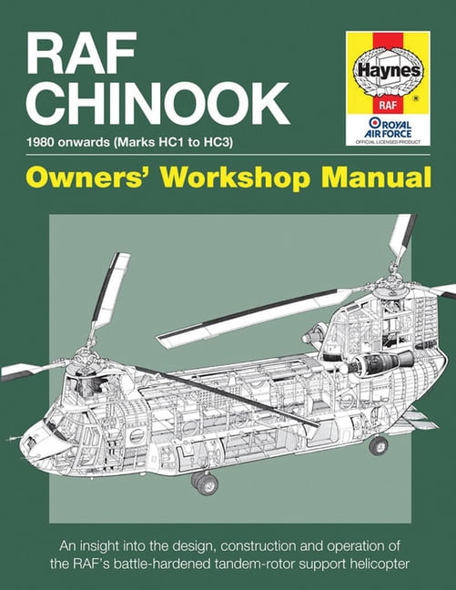 Book Title: RAF Chinook Owners' Workshop Manual - 1980 Onwards (Marks ...