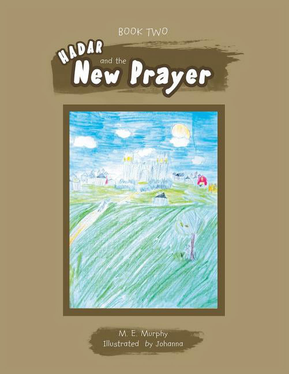 Book Two Hadar and the New Prayer (Paperback) - Walmart Business Supplies
