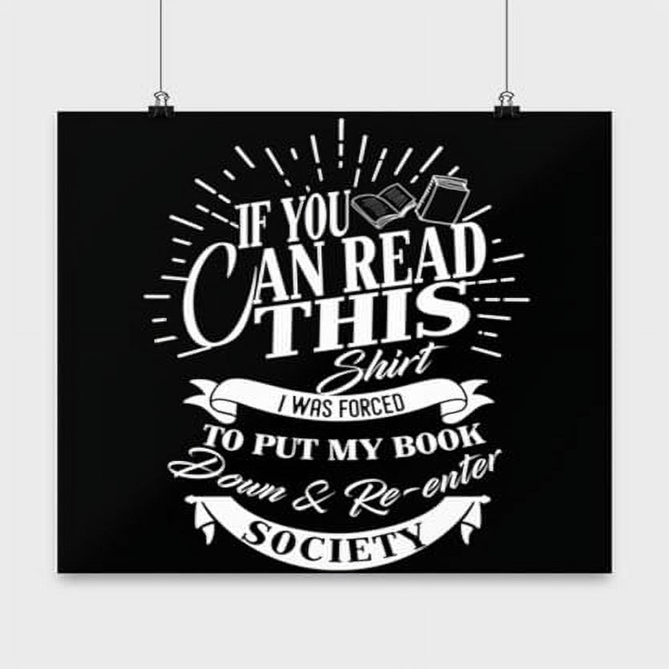 Book Worm Poster - "If You Can Read This" 13x13in Wall Art for Readers ...