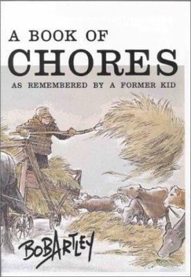 Pre-Owned Book of Chores: As Remembered by a Former Kid (Paperback ...