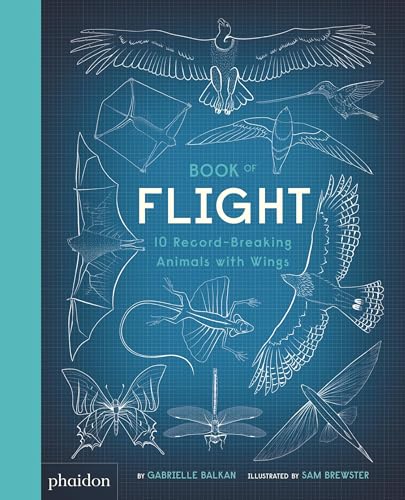 Pre-Owned Book of Flight: 10 Record-Breaking Animals with Wings ...