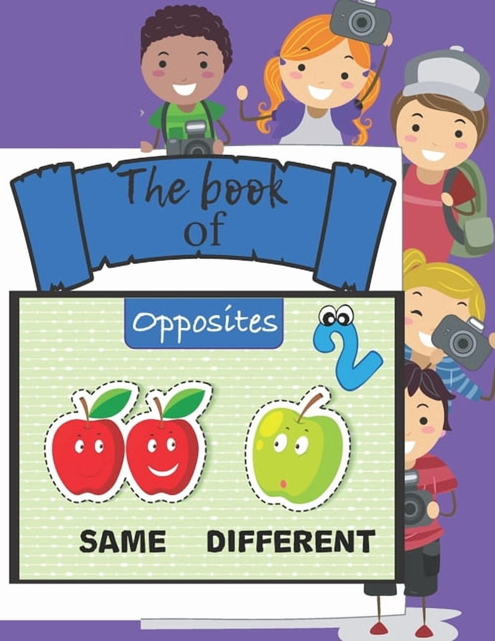 Book of Opposites The book of opposites 2: Easy way to differanciate ...