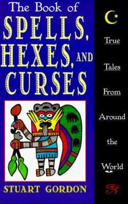 Pre-Owned Book of Spells, Hexes and Curs (Paperback) 0806516755 9780806516752 - Walmart.com