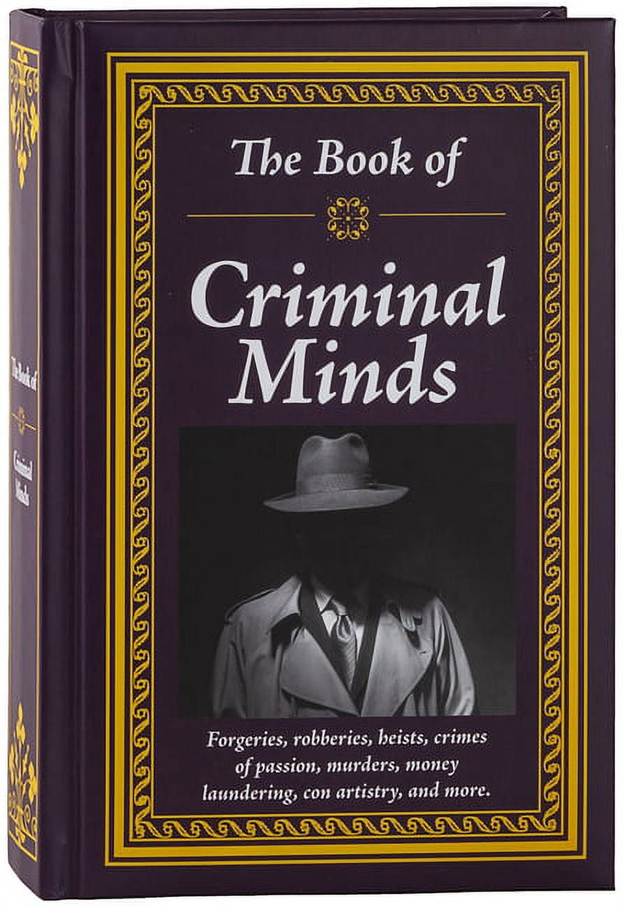 Book of The Book of Criminal Minds: Forgeries, Robberies, Heists ...