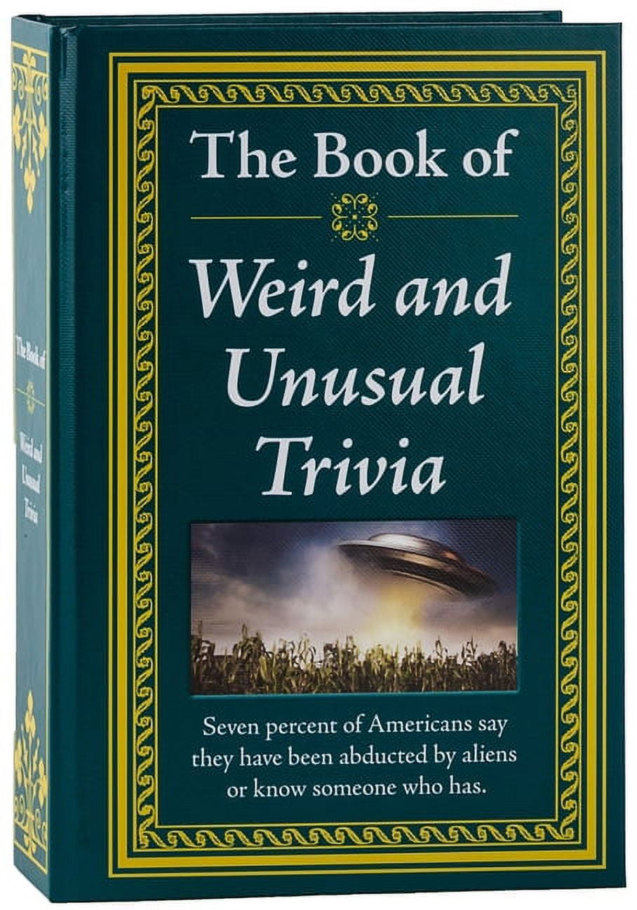 Book of The Book of Weird and Unusual Trivia, (Hardcover) - Walmart.com