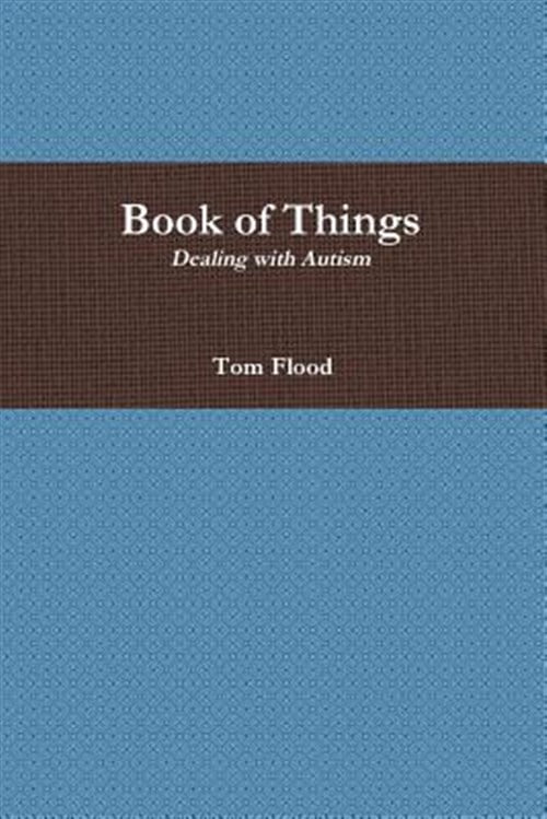 Pre-Owned Book of Things: Dealing with Autism (Paperback) - Walmart.com