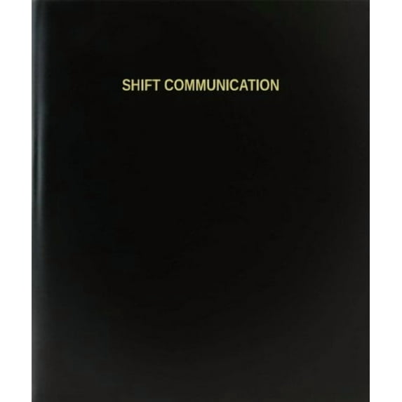 BookFactory Shift Communication Log Book/Journal/Logbook - 120 Page, 8. ...