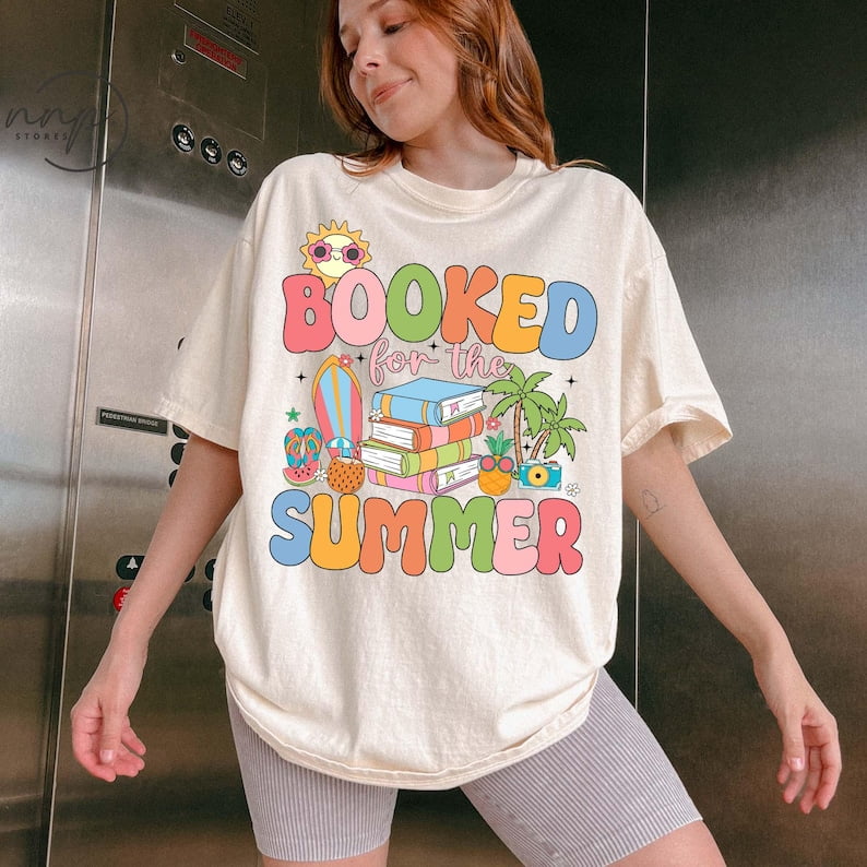 Booked For The Summer Shirt Reading Shirt Bookish Tee Last Day of School Librarian Book Nerd ...