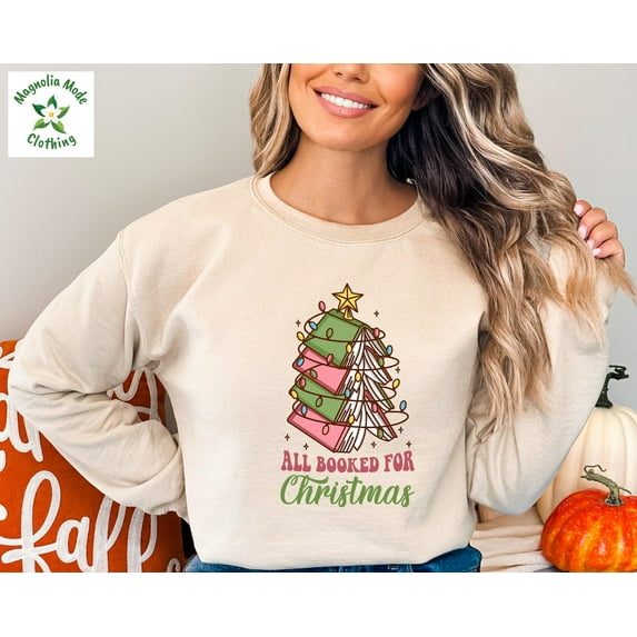 All Booked for Winter Holiday Sweatshirt, Bookworm Winter Holiday ...