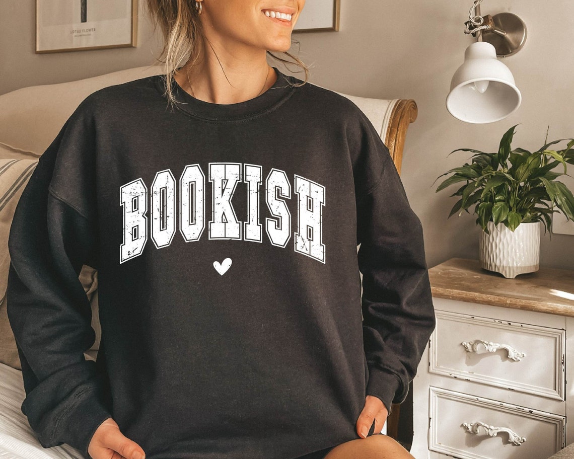 Bookish, Funny Reading , Book Sweat, Librarian Gifts, Cute Graphic ...
