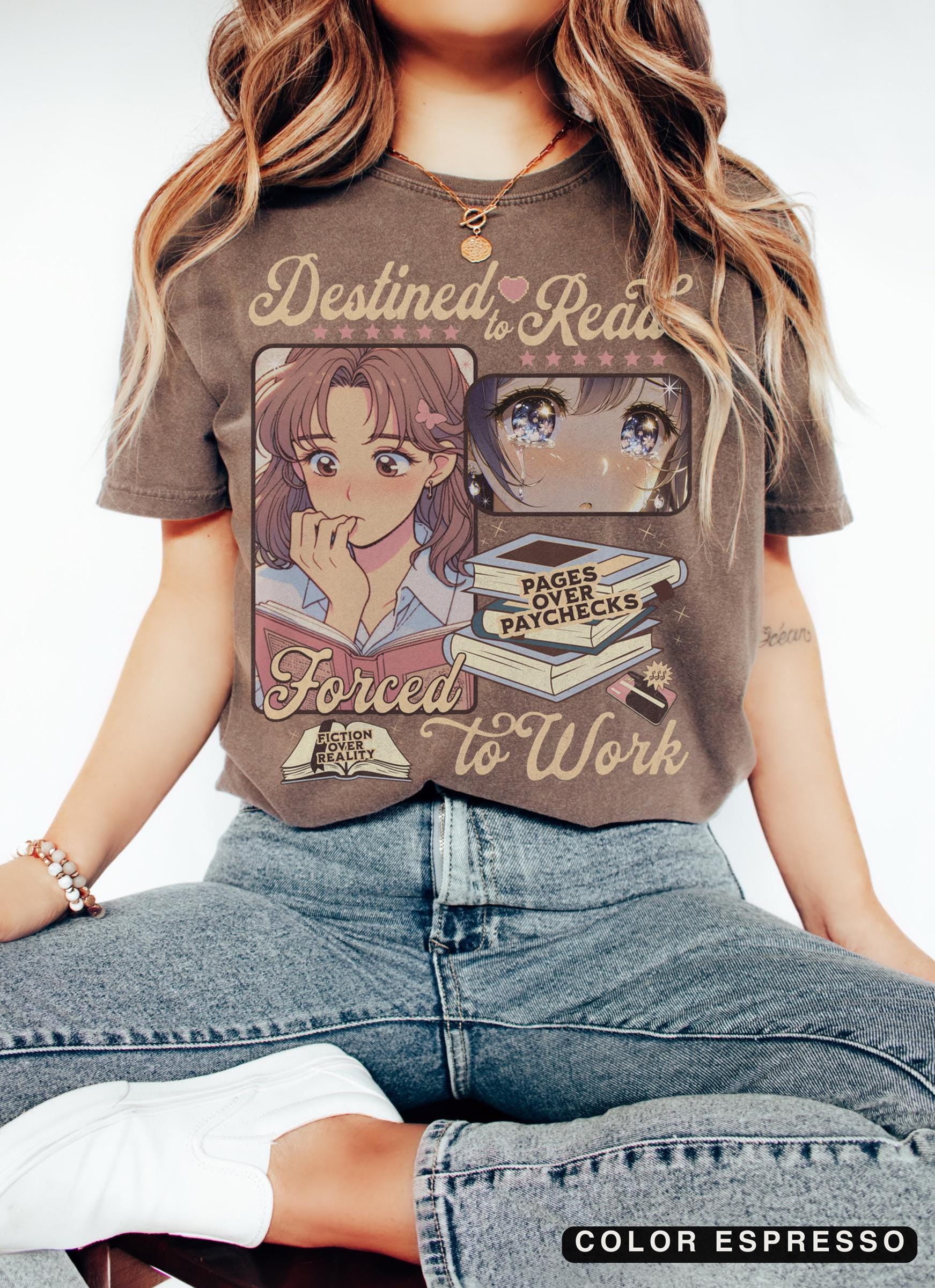 Bookish Reader Shirt T-Shirt, Anime Tee, Cute Literary Quote Shirt ...