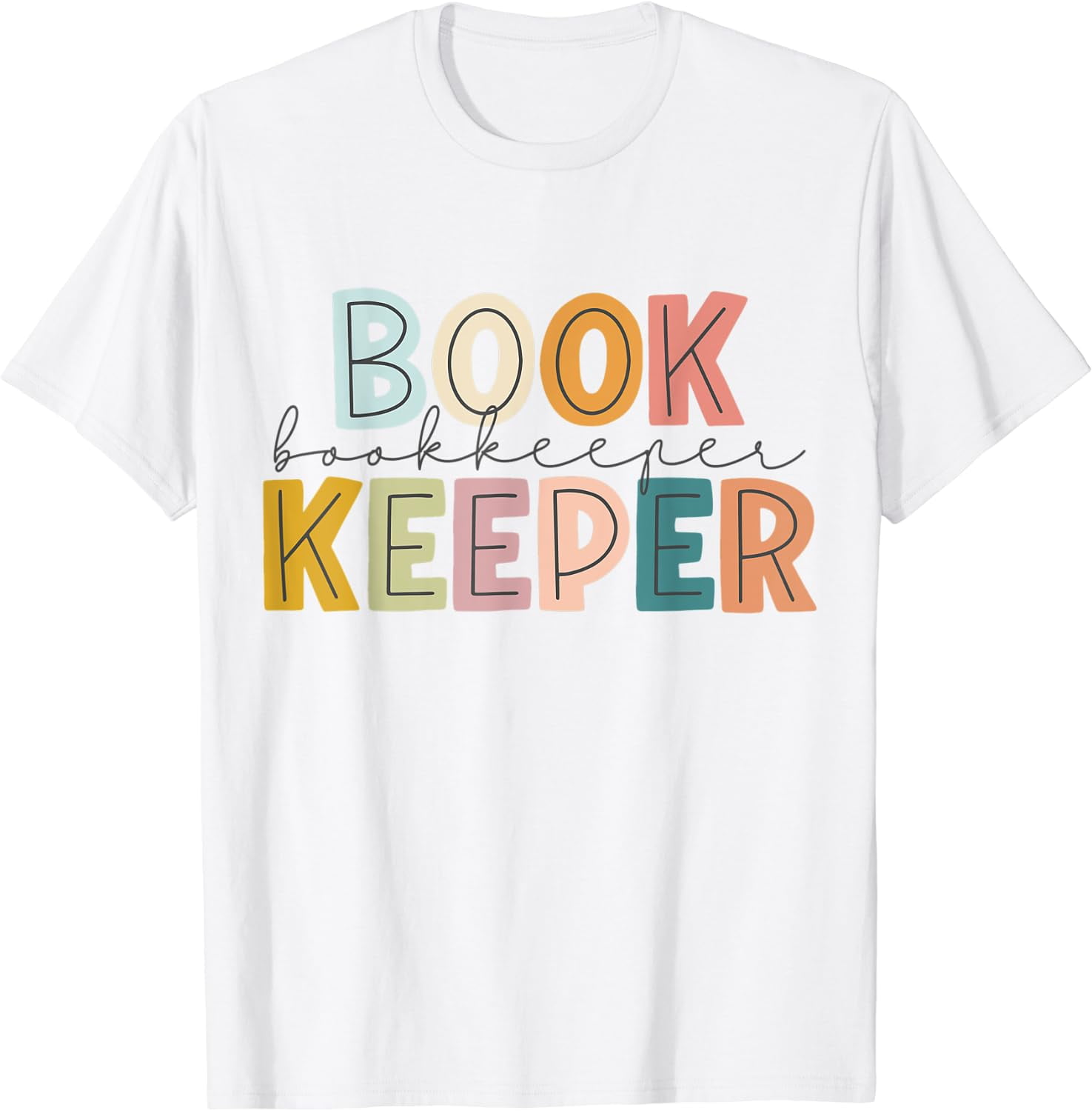 Bookkeeper Teacher Student Happy First Last 100 Days School T-Shirt ...