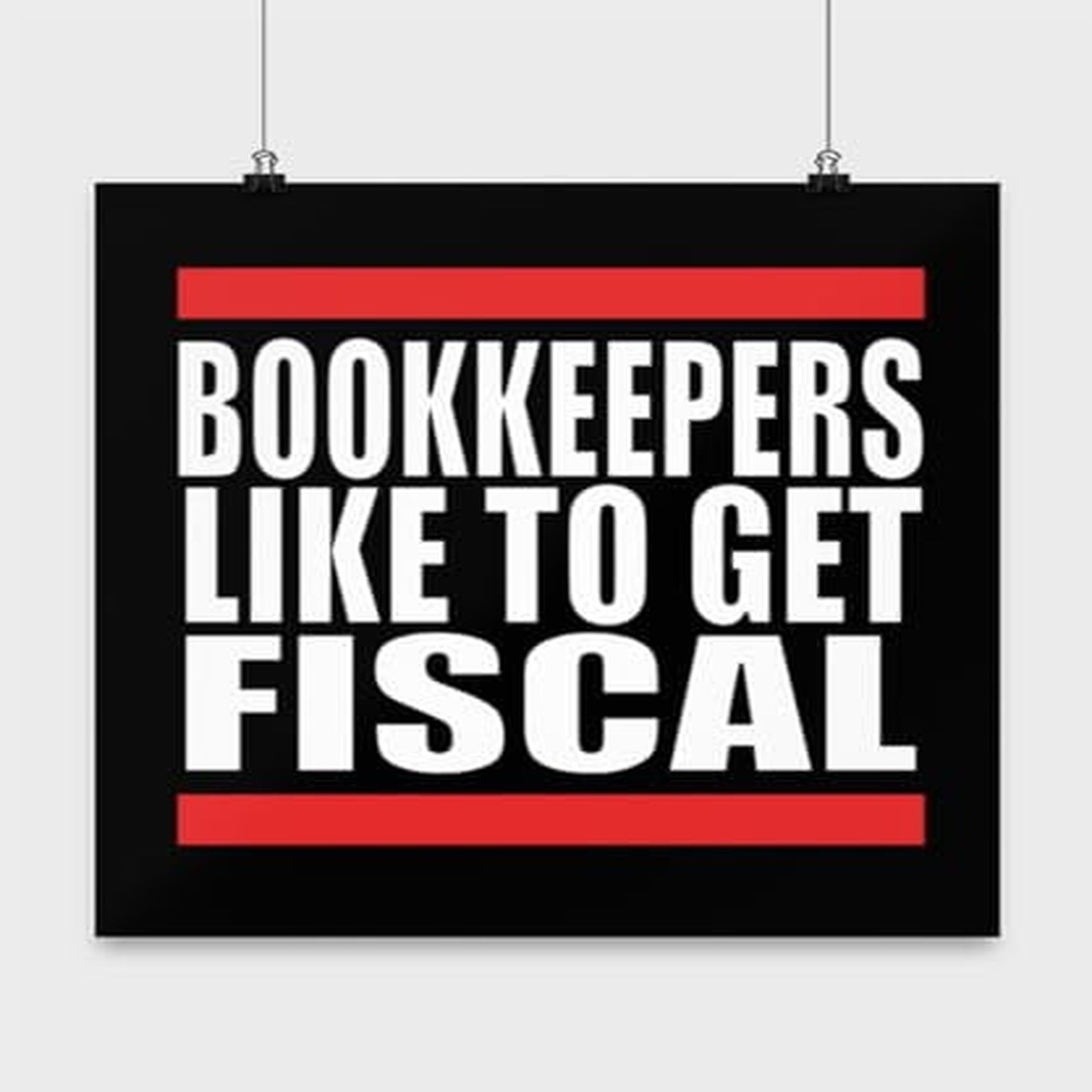 Bookkeeping Poster - Fun Accounting Wall Art 13x13in Gift for ...