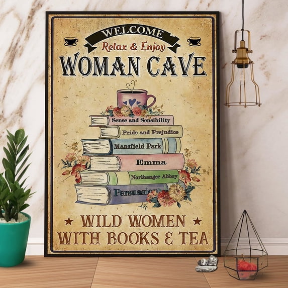 Books And Tea Welcome Relax & Enjoy Woman Cave Vertical Paper Poster No ...