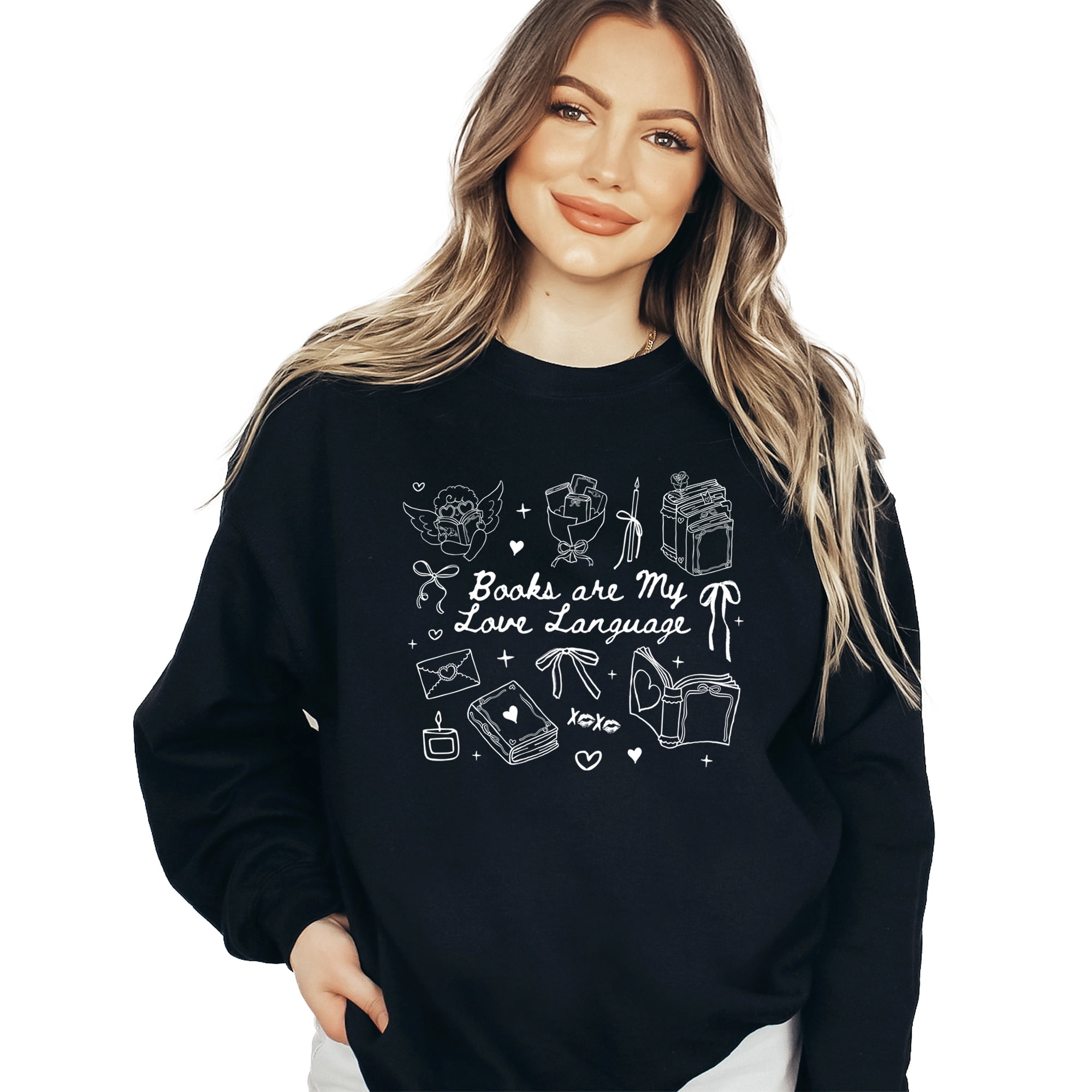 Books Are My Love Language Sweatshirt Women Funny Pullover Gift Casual ...