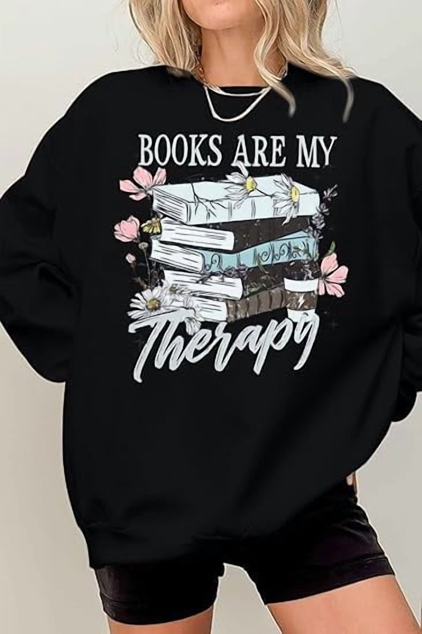 Books Are My Therapy Sweatshirt, Floral Book Stack Cozy Self Care ...