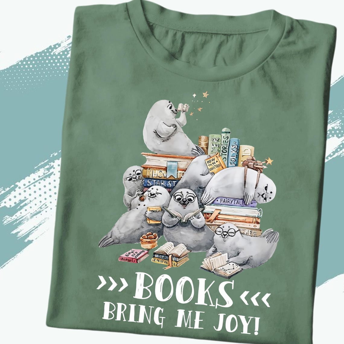 Books Bring Me Joy Shirt - Cute Reading Seals Tee - Book Lover Readers ...