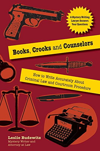 Pre-Owned Books, Crooks, and Counselors: How to Write Accurately about ...