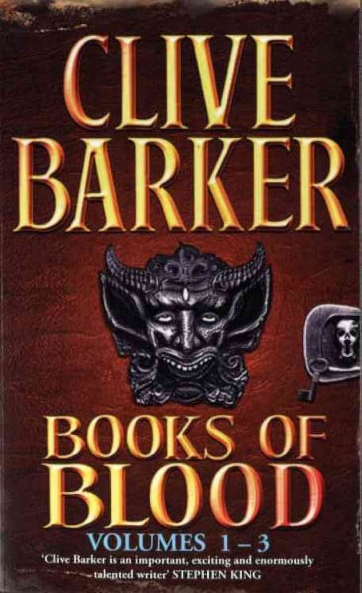 Books Of Blood Omnibus 1 : Volumes 1-3 by Clive Barker - Walmart.com
