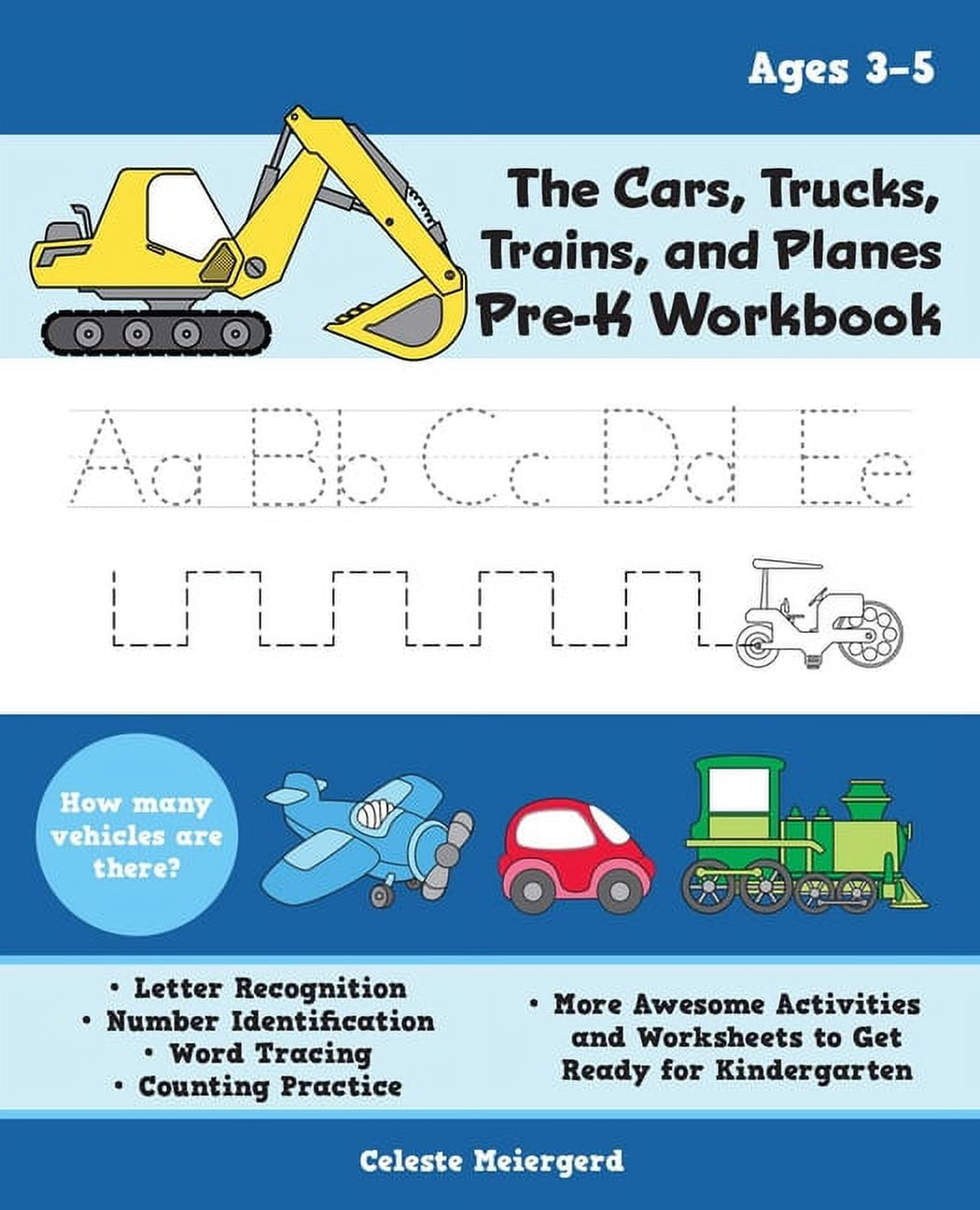Books for Teachers: The Cars, Trucks, Trains, and Planes Pre-K Workbook ...