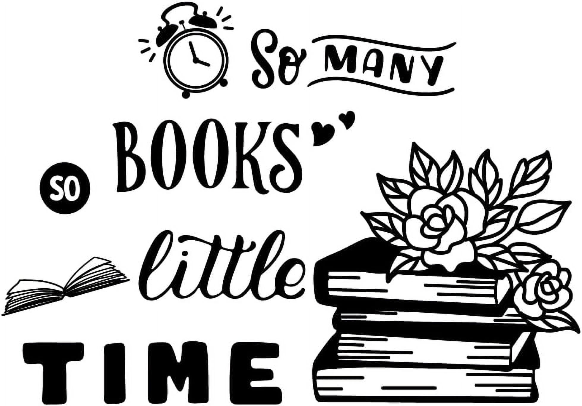 Books Wall Stickers So Many Books So Little Time Wall Decals Reading ...