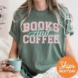 Books and Coffee Shirt Book Lover Gift For Her Bookish Tee Reading ...