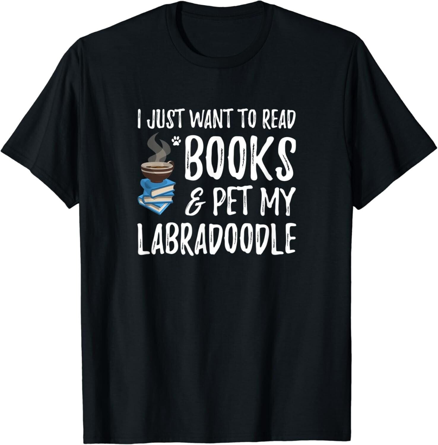 Books and Labradoodle Shirt Funny Dog Mom or Dog Dad Gift Unisex T ...