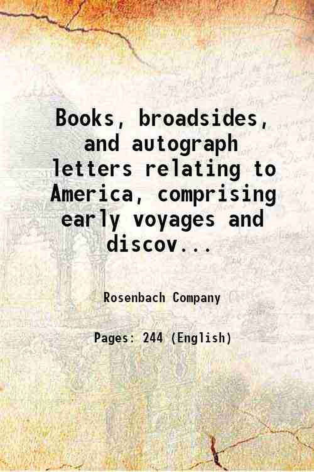 Books, broadsides, and autograph letters relating to America ...
